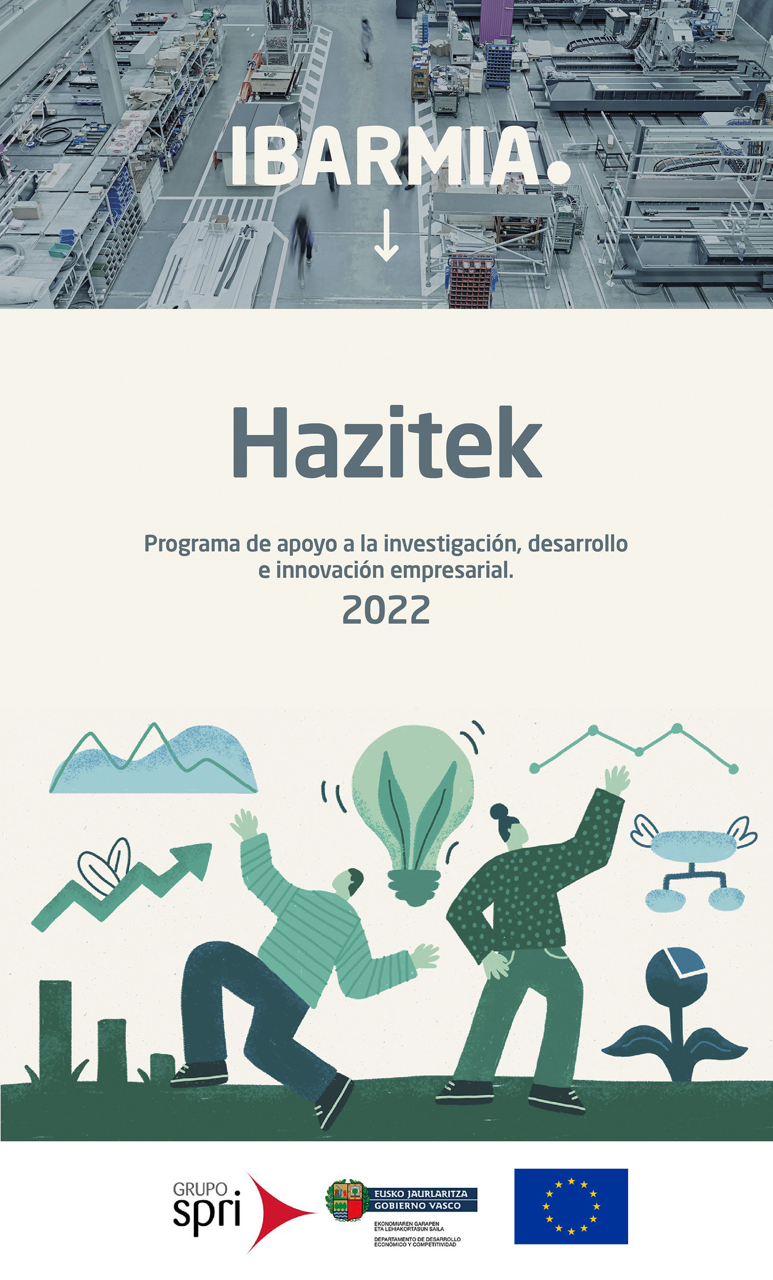 IBARMIA APUESTA FUERTE POR LA I+D+i | Ibarmia