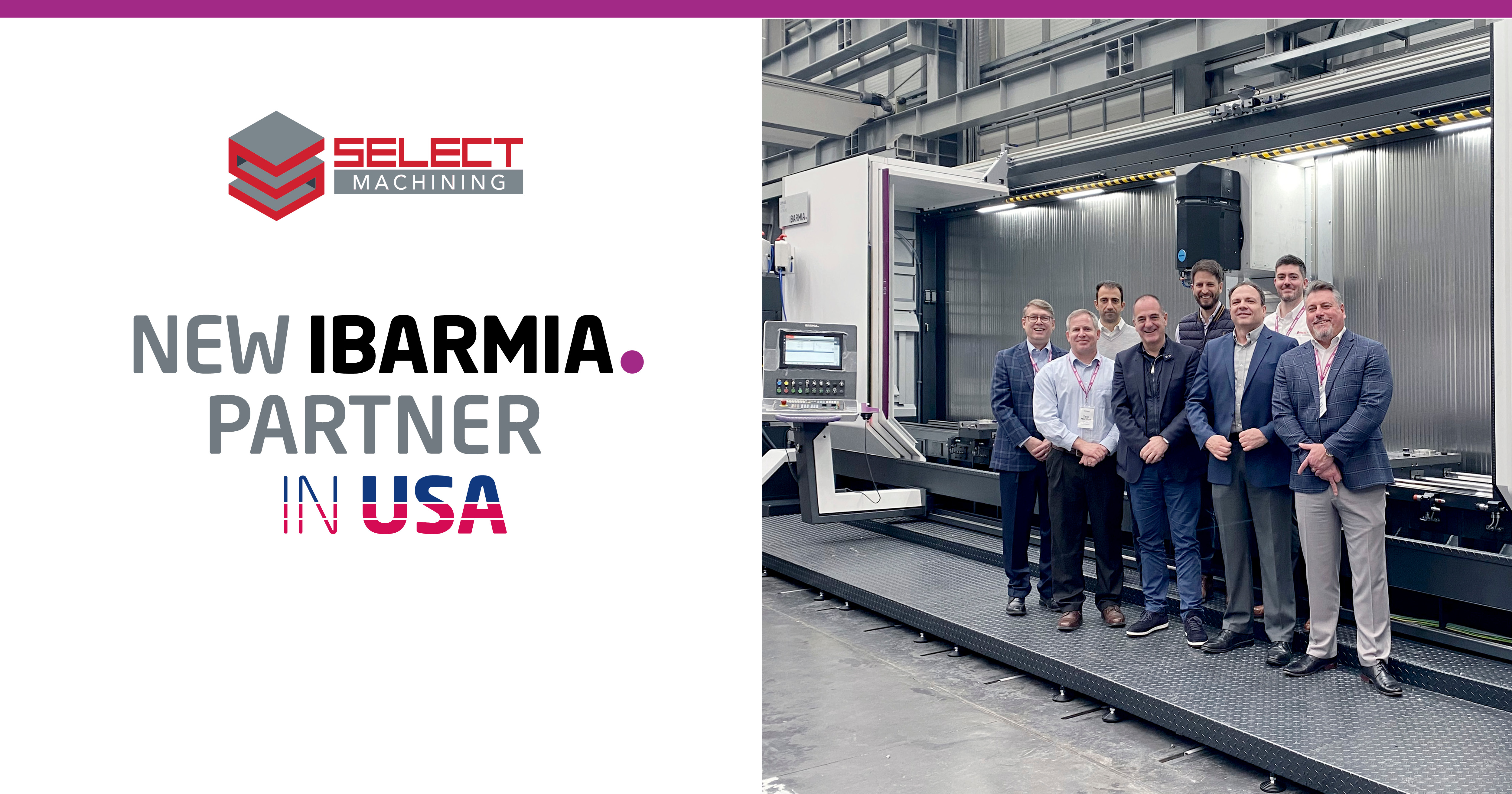IBARMIA and Select Machining: Revolutionising CNC in the U.S | Ibarmia